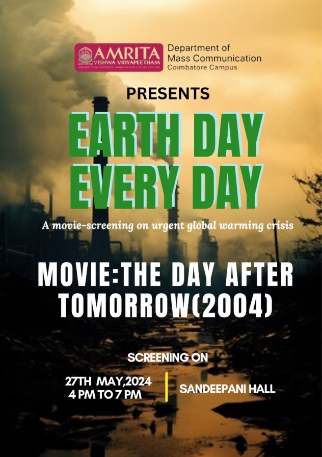 Earth Day Movie Screening | Intranet Amrita Vishwa Vidyapeetham - Coimbatore Campus